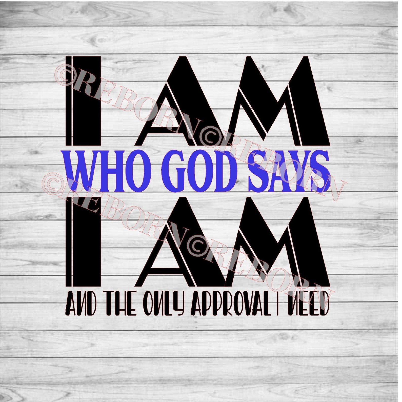 I Am Who God Says I Am SVG PNG, JPEG - Etsy