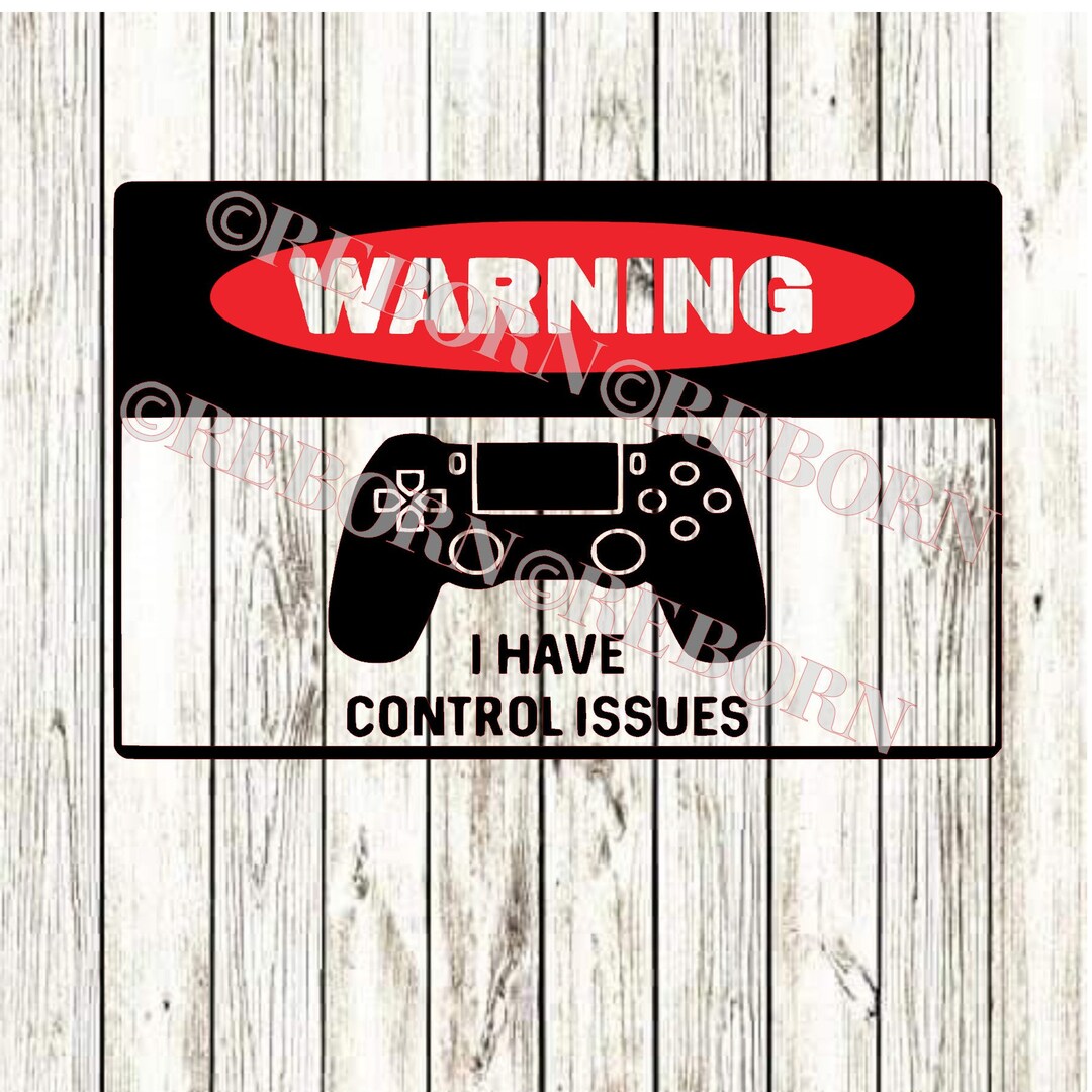 Warning I Have Control Issues SVG,PNG,JPEG - Etsy