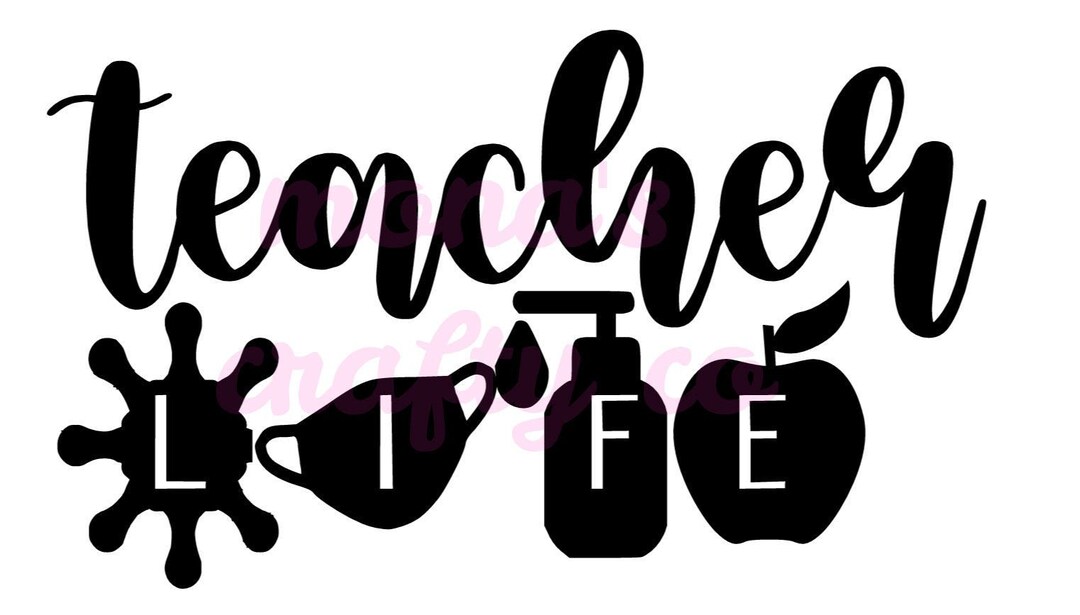 Teacher Life SVG | Png Jpg Pdf Files | Teacher Shirts | Distance ...