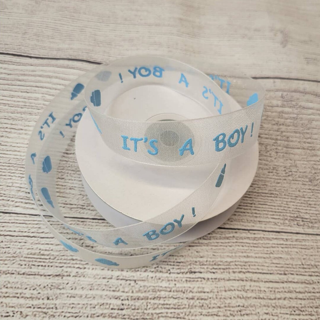 Spool of 19 Yards of Sheer Nylon Ribbon Printed With Its a Boy 7/8 - Etsy