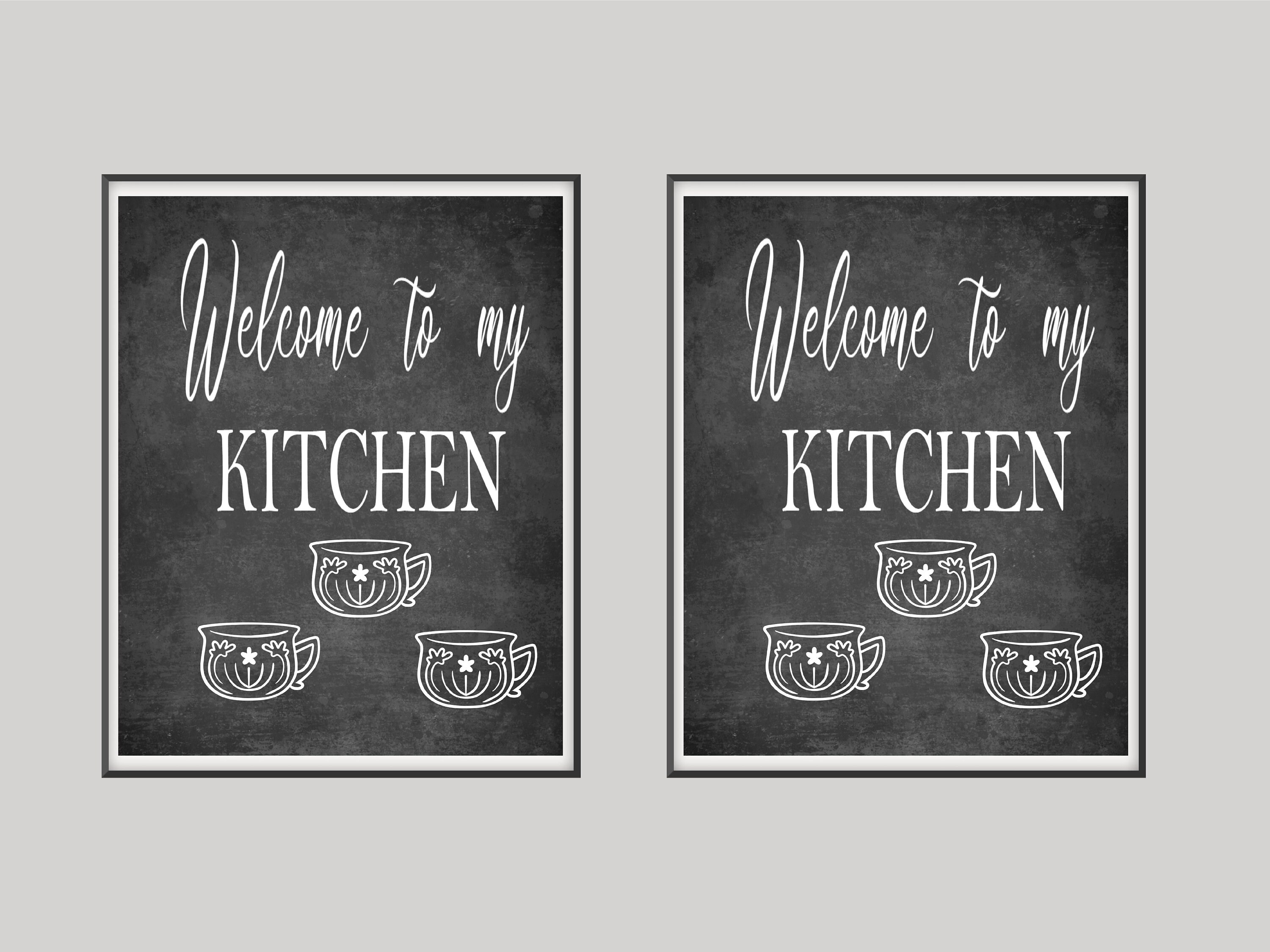 Welcome to My Kitchen Wall Art Cooking Art Printprintable - Etsy
