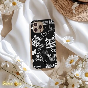 Positive Affirmation Phone Collage Case Study Life Motivation Quotes ...