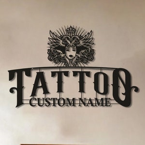 Custom Name Tattoo Metal Wall Decor, Tattoo Wall Sign, Tattoo Studio ...
