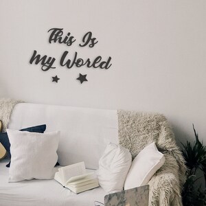 Wooden ''this İs My World'' Sign Wood Wall Decor, Home Decore, Wall ...