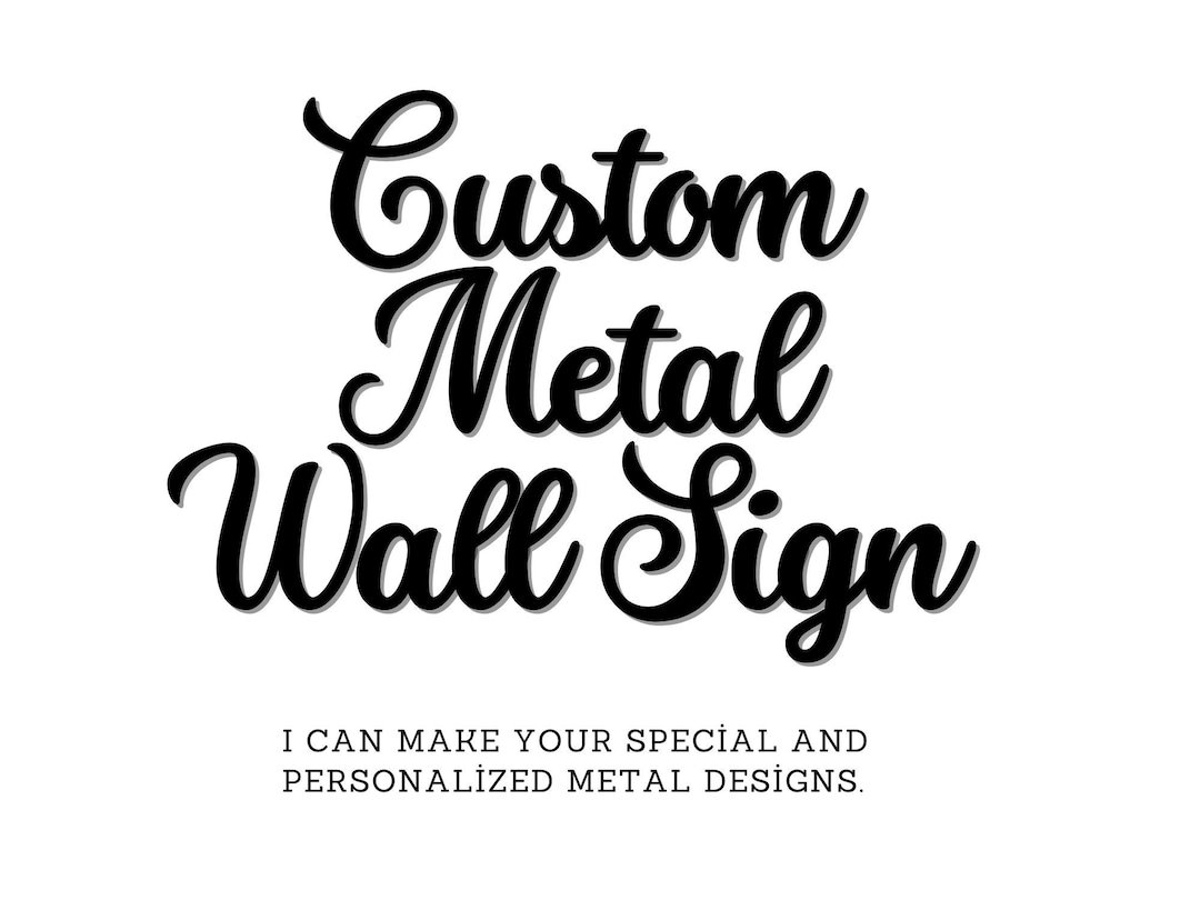 Personalized Metal Wall Sign Custom Metal Sign Personalized - Etsy