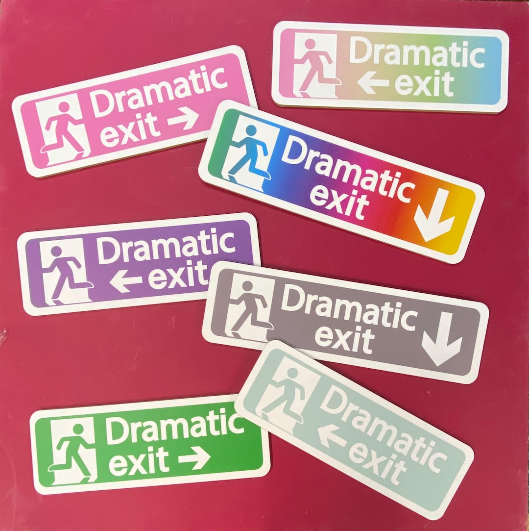 Dramatic Exit ® Wooden Sign - Etsy