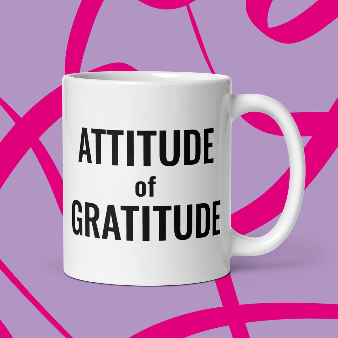 Gratitude Mug Positivity Mug Positive Vibes Mug Affirmation Cup ...