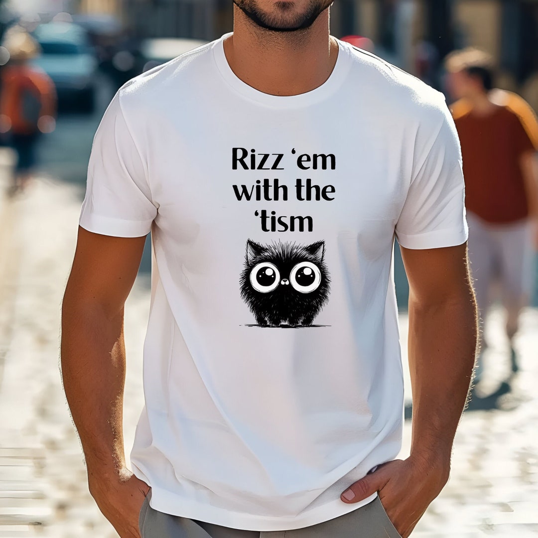 Rizz Em With Shirt Tism Black Cat Tshirt Autism Pride Inclusion T-shirt ...