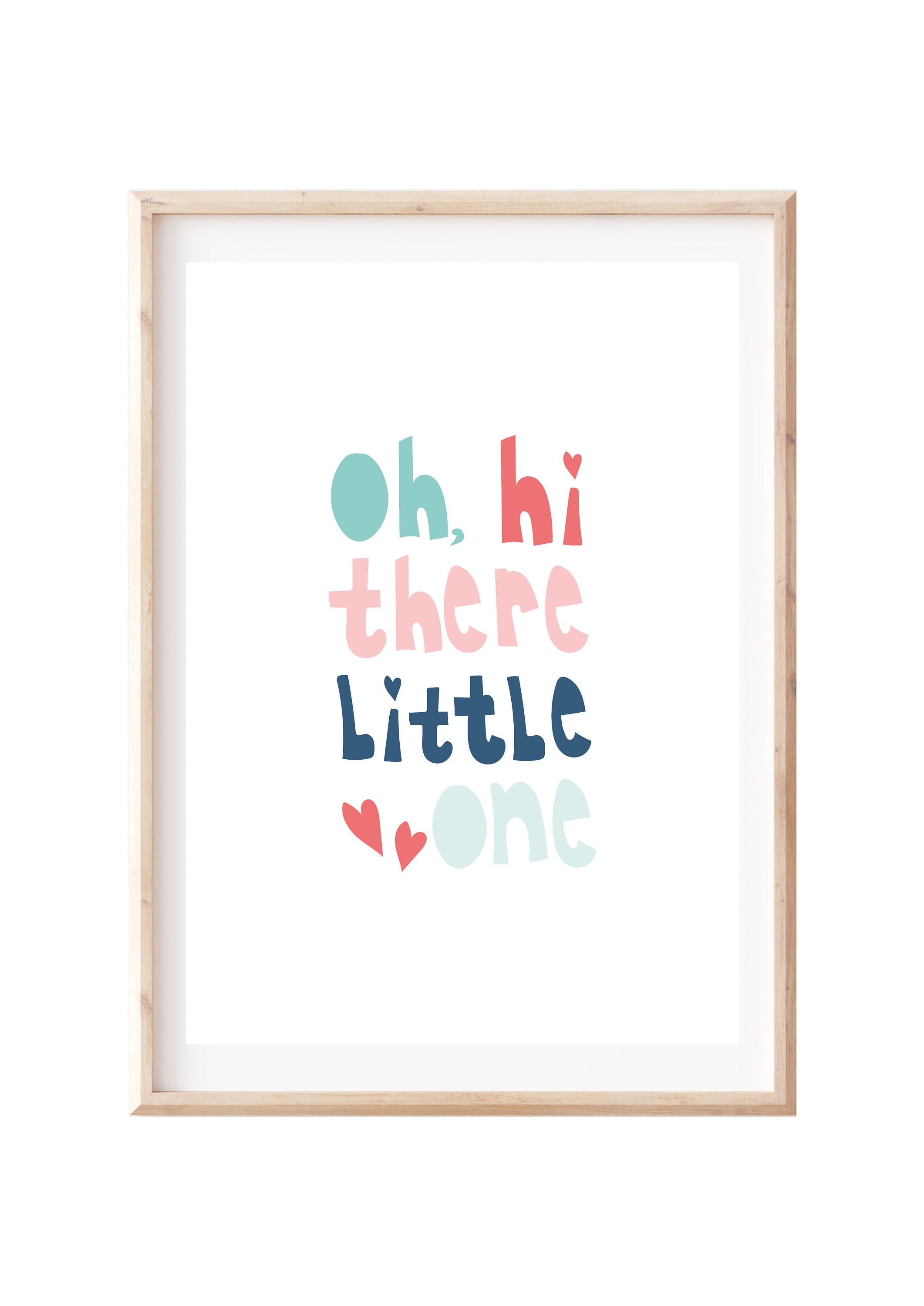 Oh Hi There Little One Print for Nursery or Bedroom | Range of Colours ...