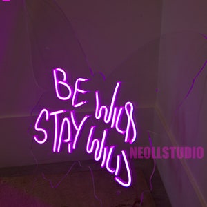 Be Wild Stay Wild Butterfly - LED Neon Sign, Custom Neon, Neon Light - Etsy