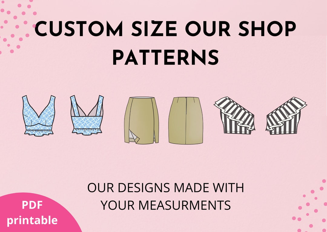 CUSTOM SIZE PATTERN / Pdf Printable Sewing Pattern : I'll Make Any ...