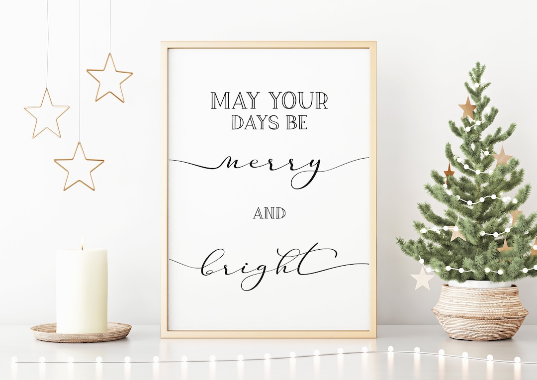 May Your Days Be Merry and Bright Christmas Printable INSTANT DOWNLOAD ...