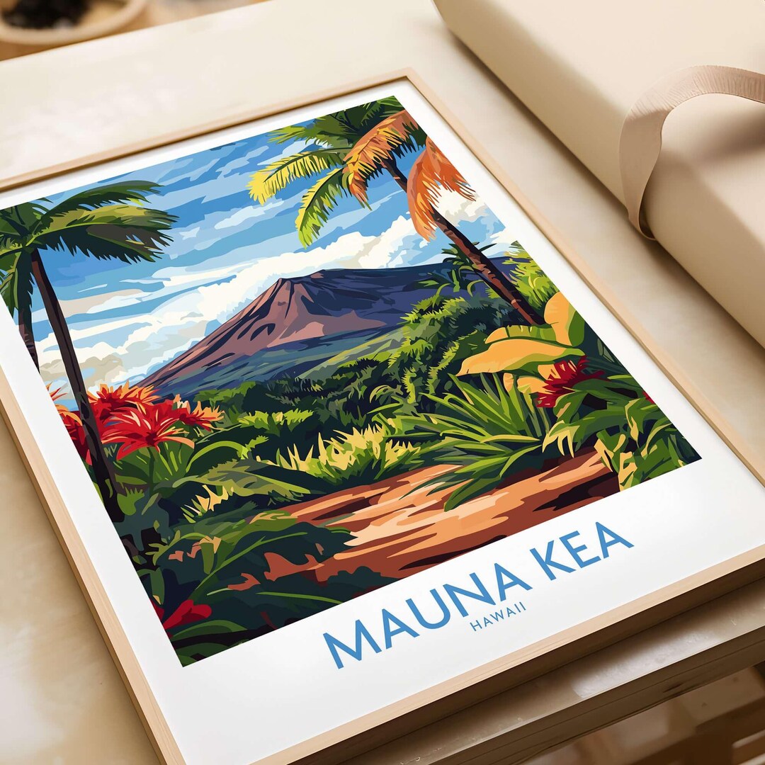 Mauna Kea Travel Print Wall Art Mauna Kea Poster Artwork Travel Home ...