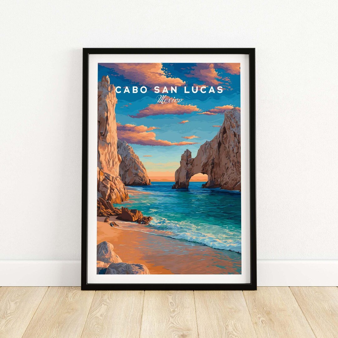 Cabo San Lucas Mexico Travel Print Sunset El Arco Poster Beach Wall Art ...