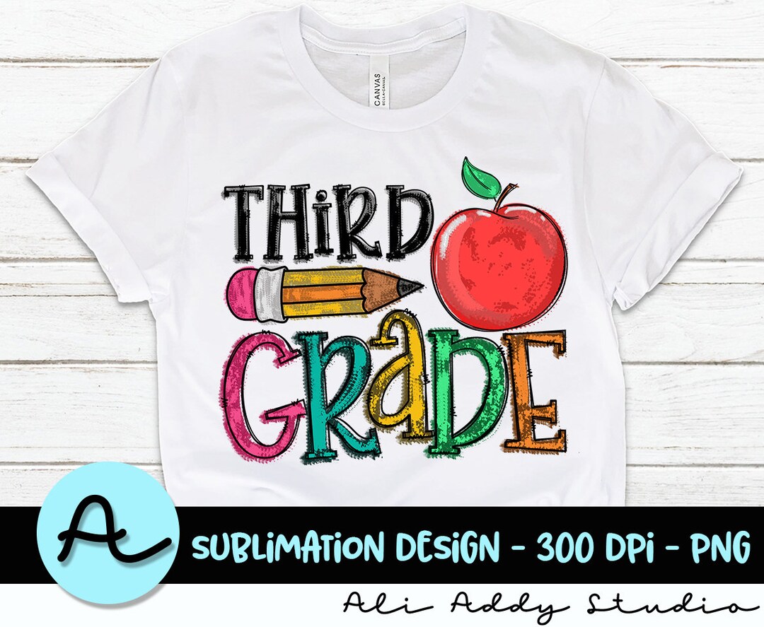 Third Grade Printable Design, First Day of School, 3rd Grade PNG ...