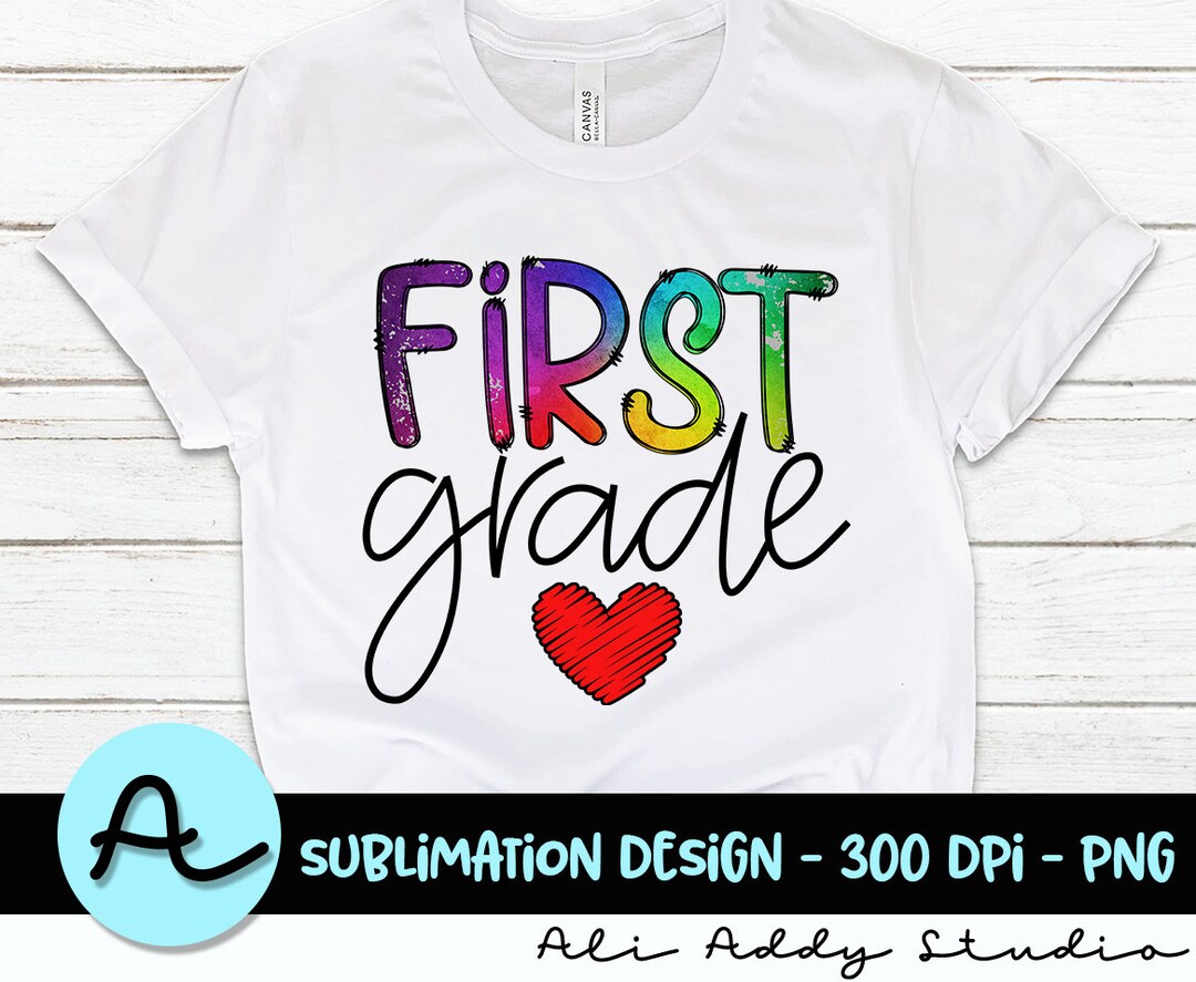 First Grade PNG Design, First Day of School, Rainbow Design, Cricut ...