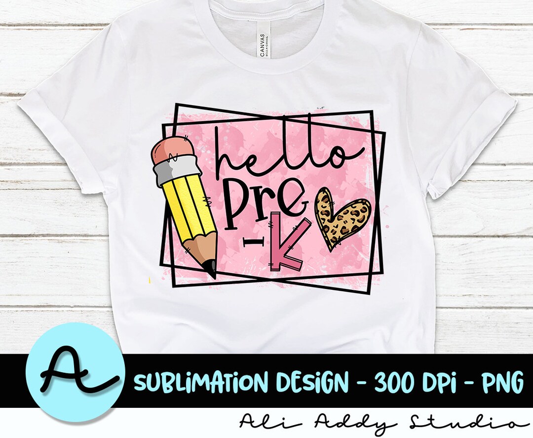 Hello Pre K Printable Design, First Day of School, Pre K PNG, Leopard ...