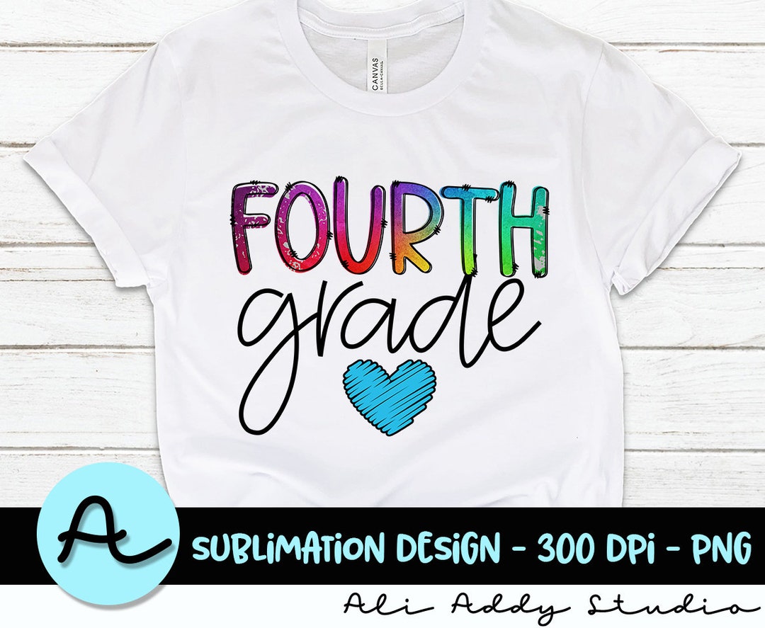 Fourth Grade PNG Design, First Day of School, Rainbow Design, Cricut ...