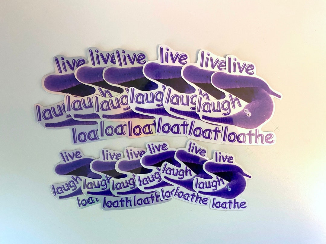 Worm on a String Meme Sticker - "live Laugh Loathe" - Etsy