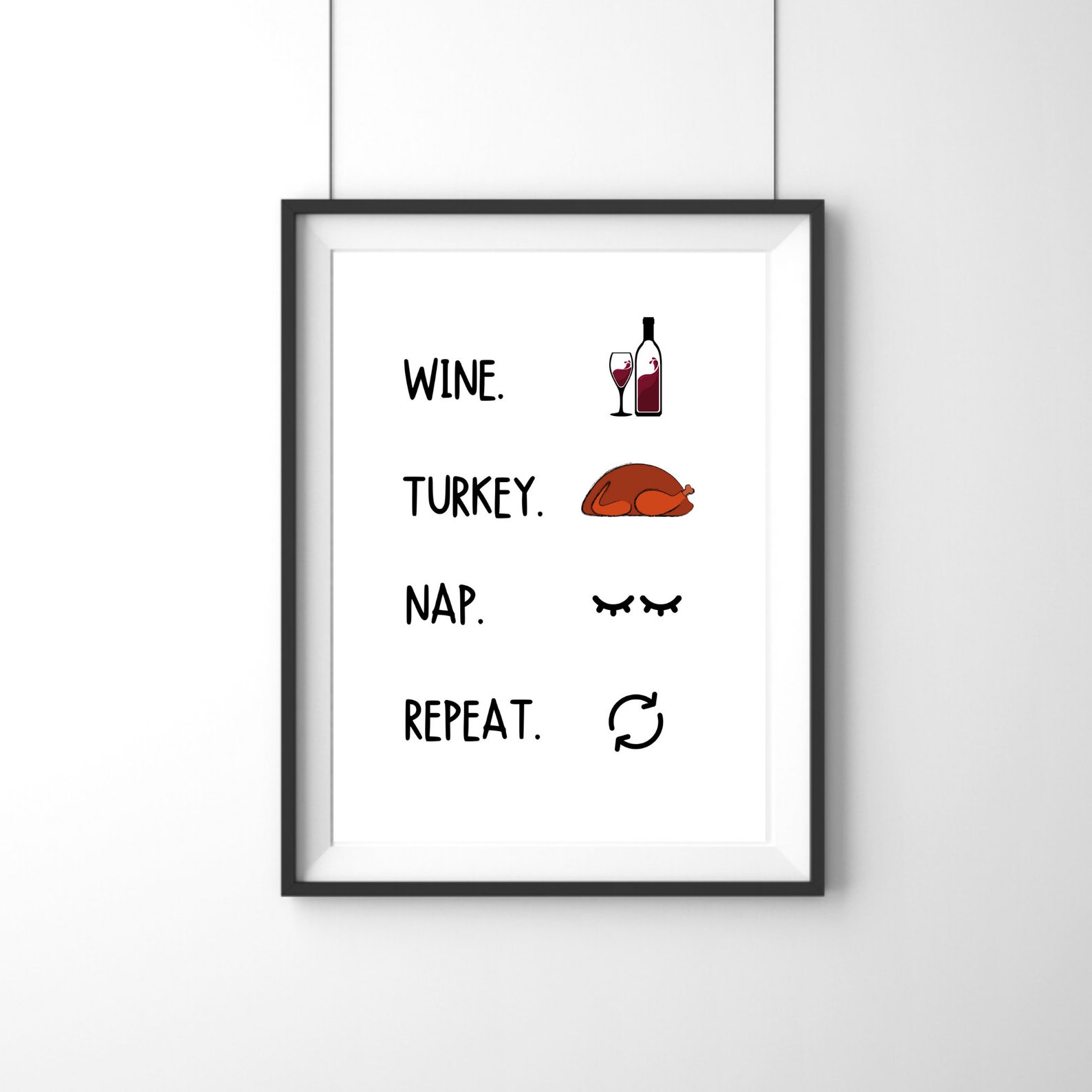 Wine Turkey Nap Repeat Printable Wall Art, Thanksgiving Wall Decor or ...