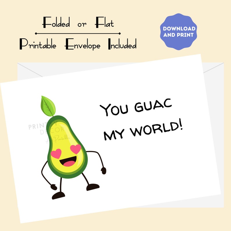 You Guac My World Printable Valentine's Card, Anniversary Card, Funny ...