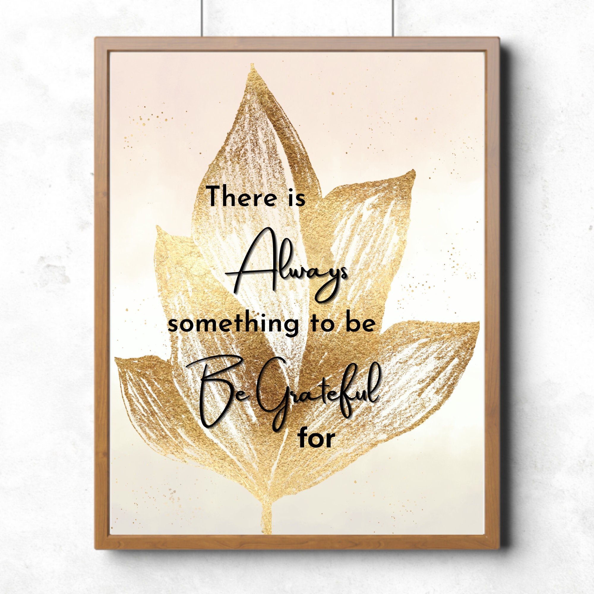 There is Always Something to Be Grateful for Printable Wall Art, Autumn ...