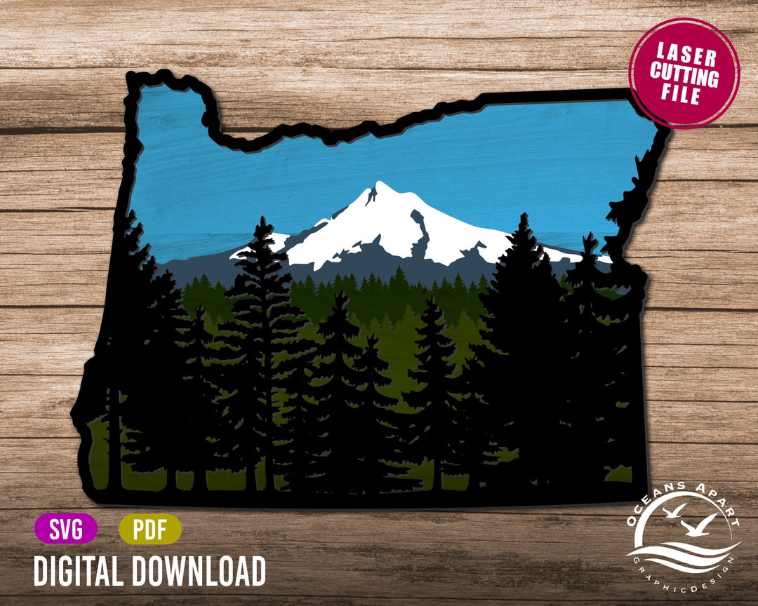 5 Layered Oregon Sign Digital Download, Mount Hood, Glowforge Cut File ...