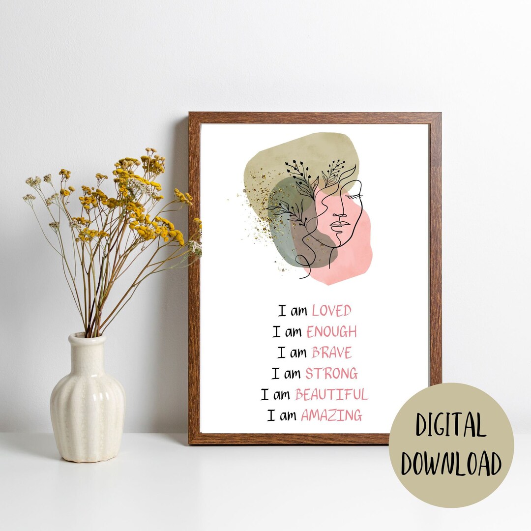 I Am Loved I Am Enough I Am Brave Positive Affirmation/self-love ...