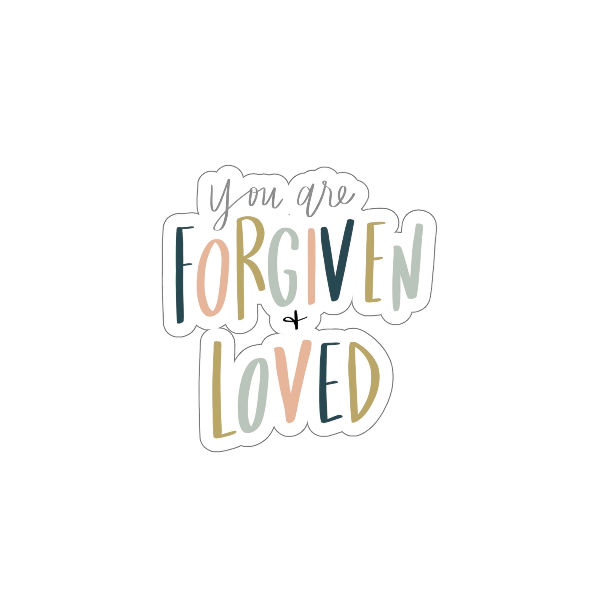 You Are Forgiven and Loved Die-cut Sticker - Etsy