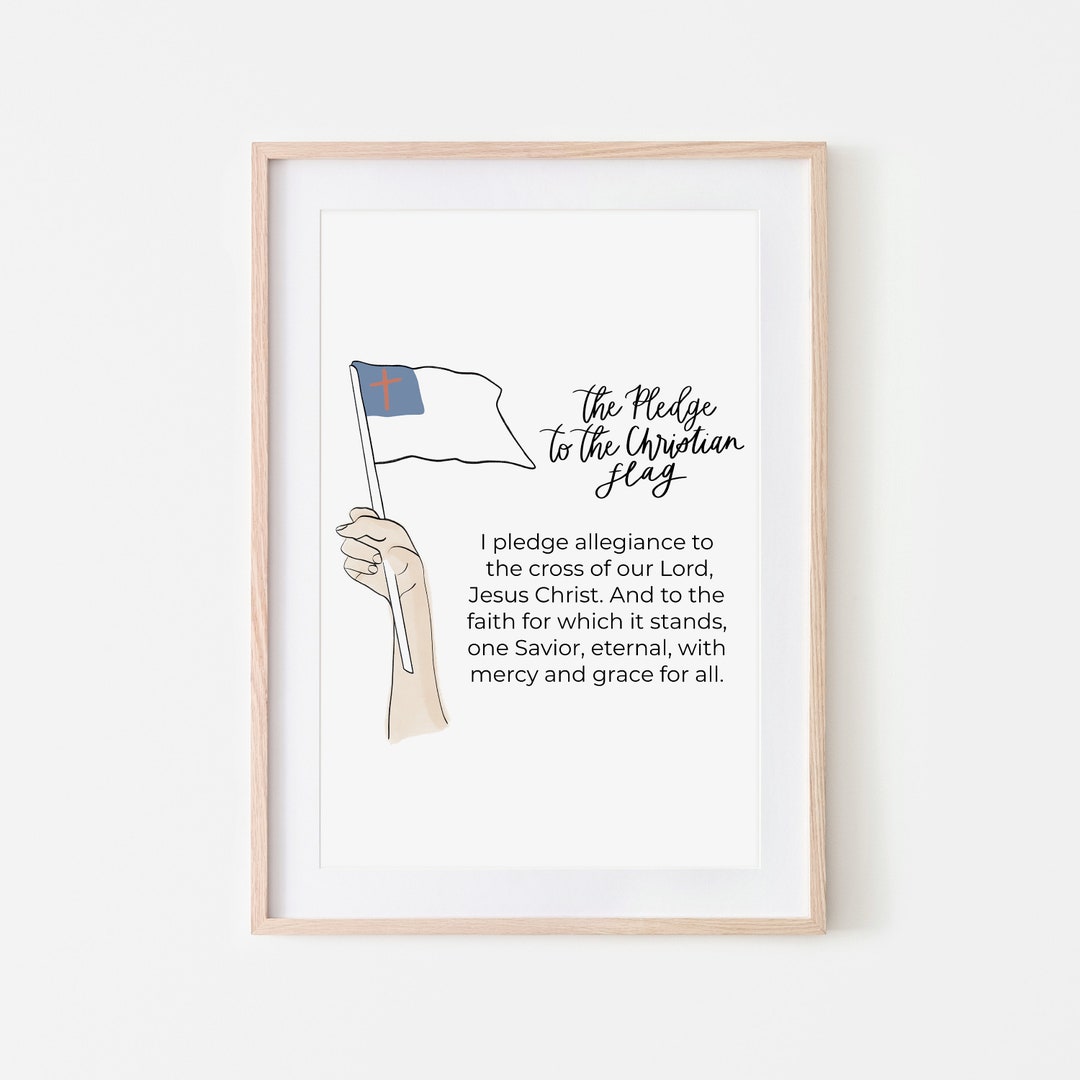 Pledge to the Christian Flag, 8x10 Digital Download - Etsy