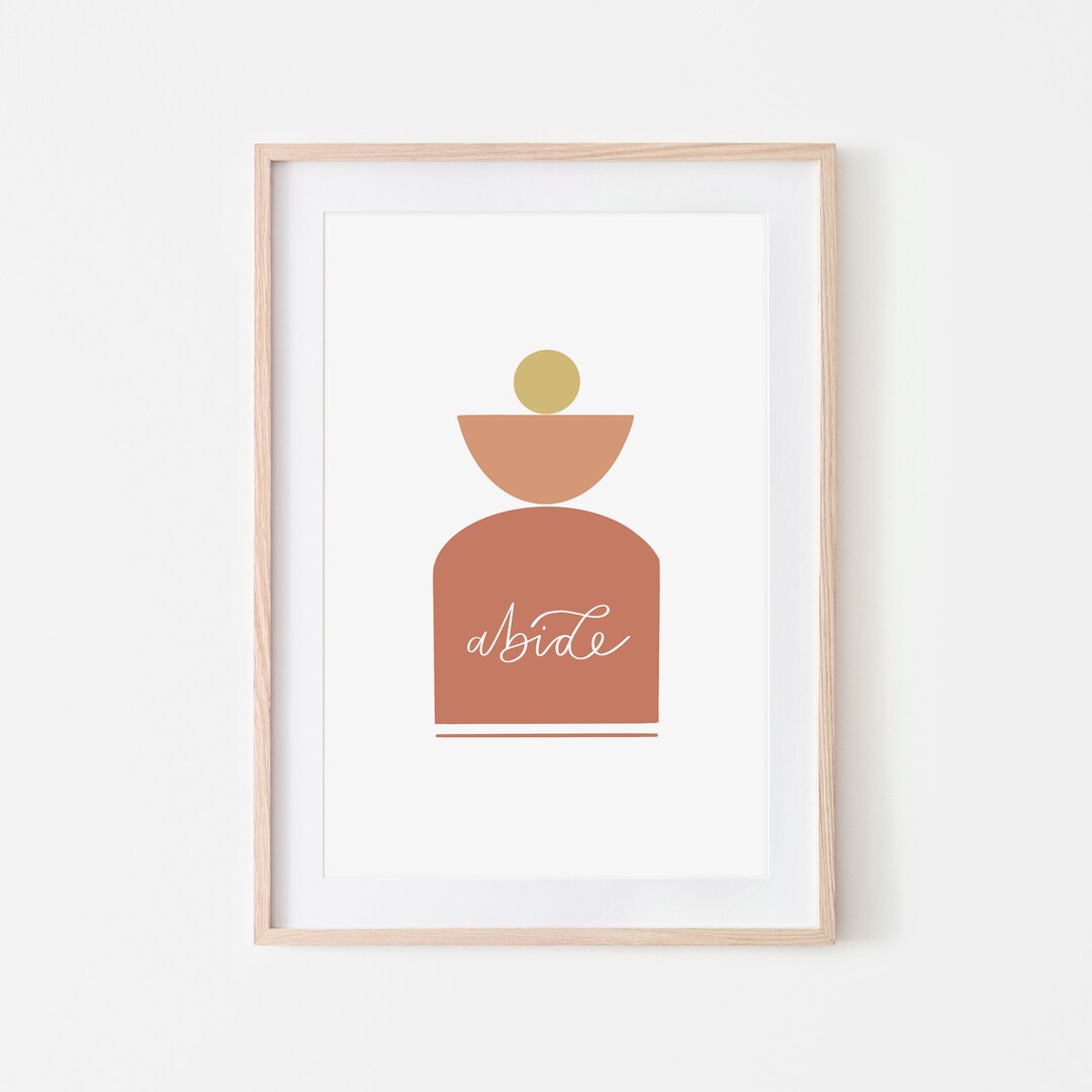 Abide, 8x10 Calligraphy Digital Download - Etsy