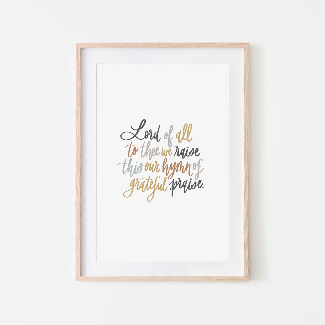 Hymn of Grateful Praise, 8x10 Calligraphy Download - Etsy
