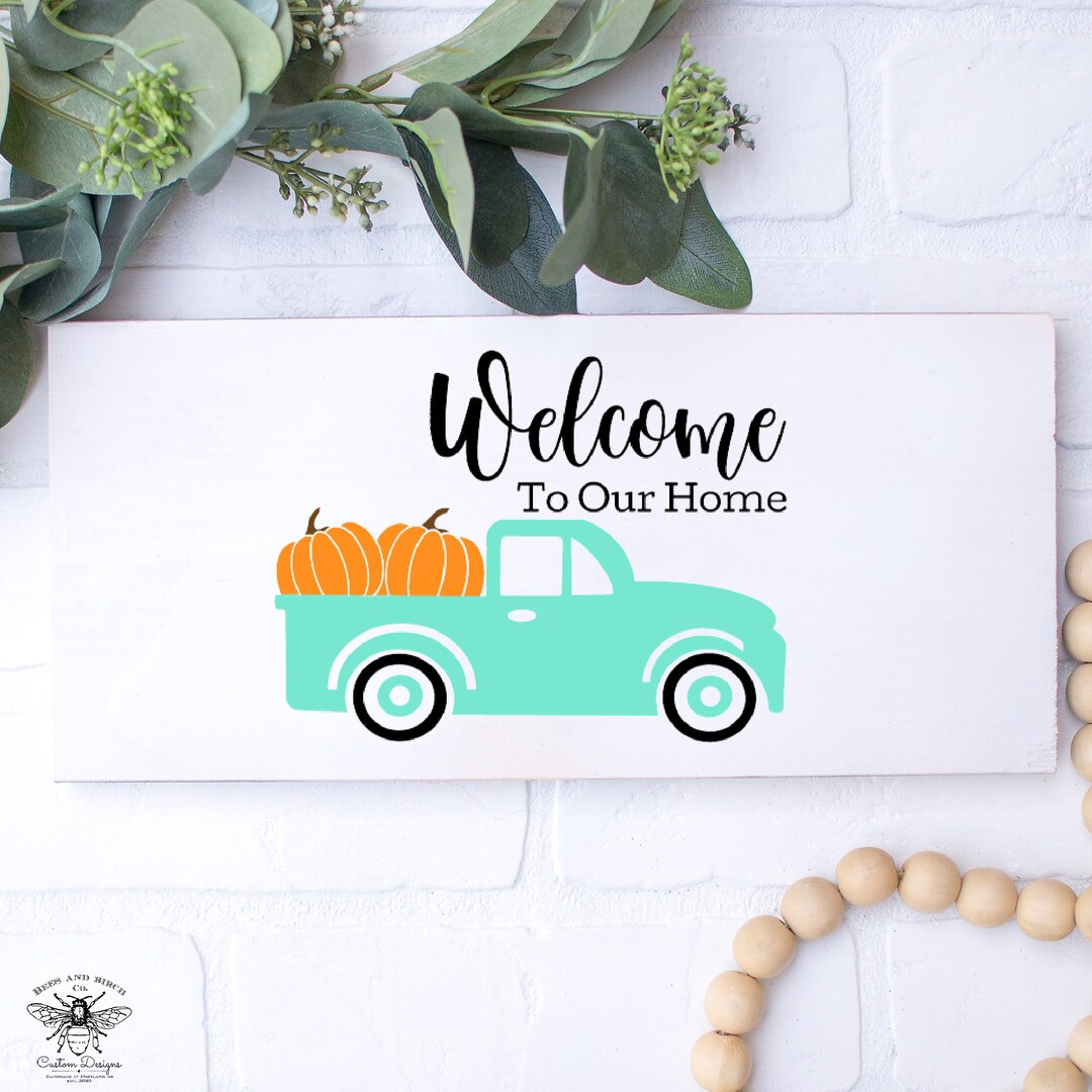Welcome Home Fall Truck Decal, Farmhouse Pumpkin Sign - Etsy