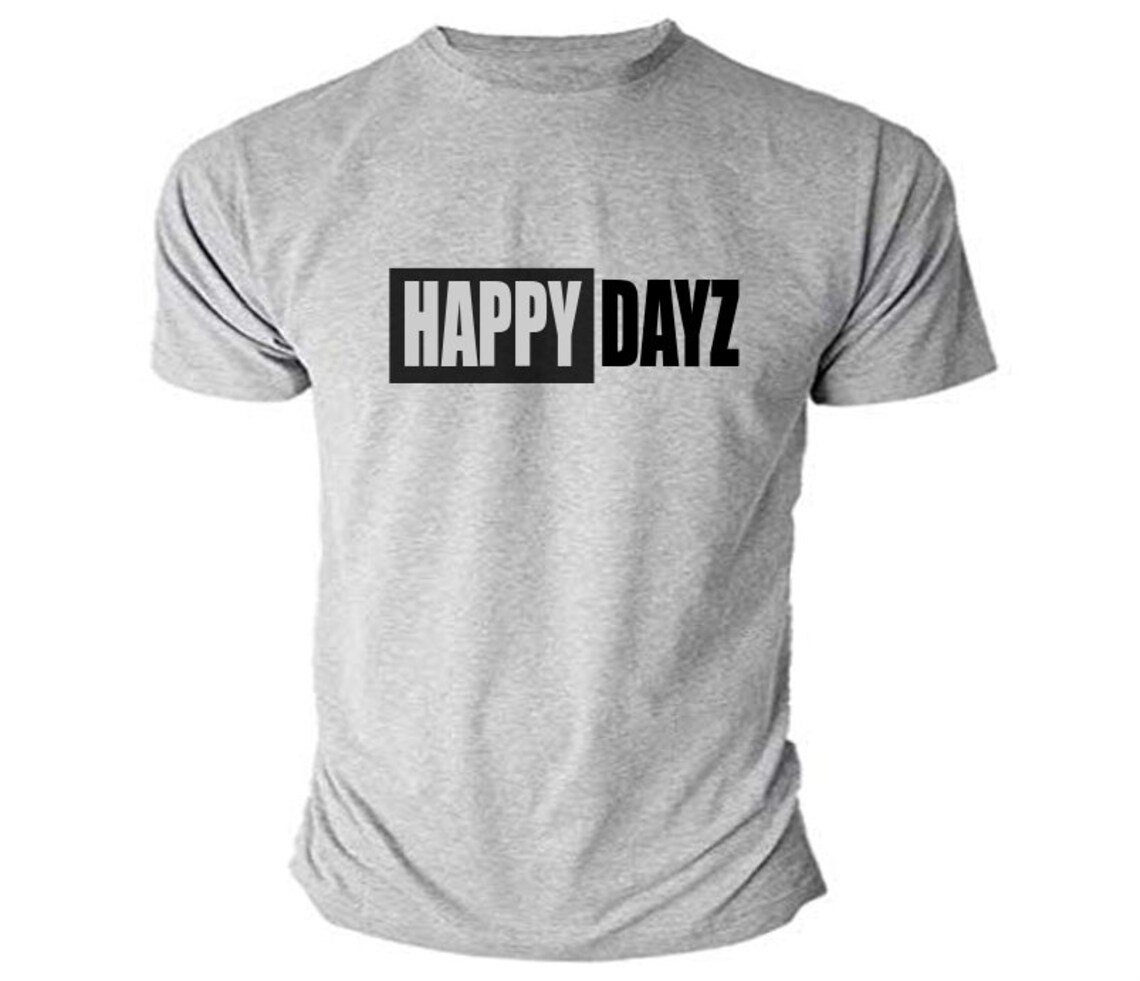 HAPPY DAYZ Men's t-shirt slogan t-shirt men's | Etsy