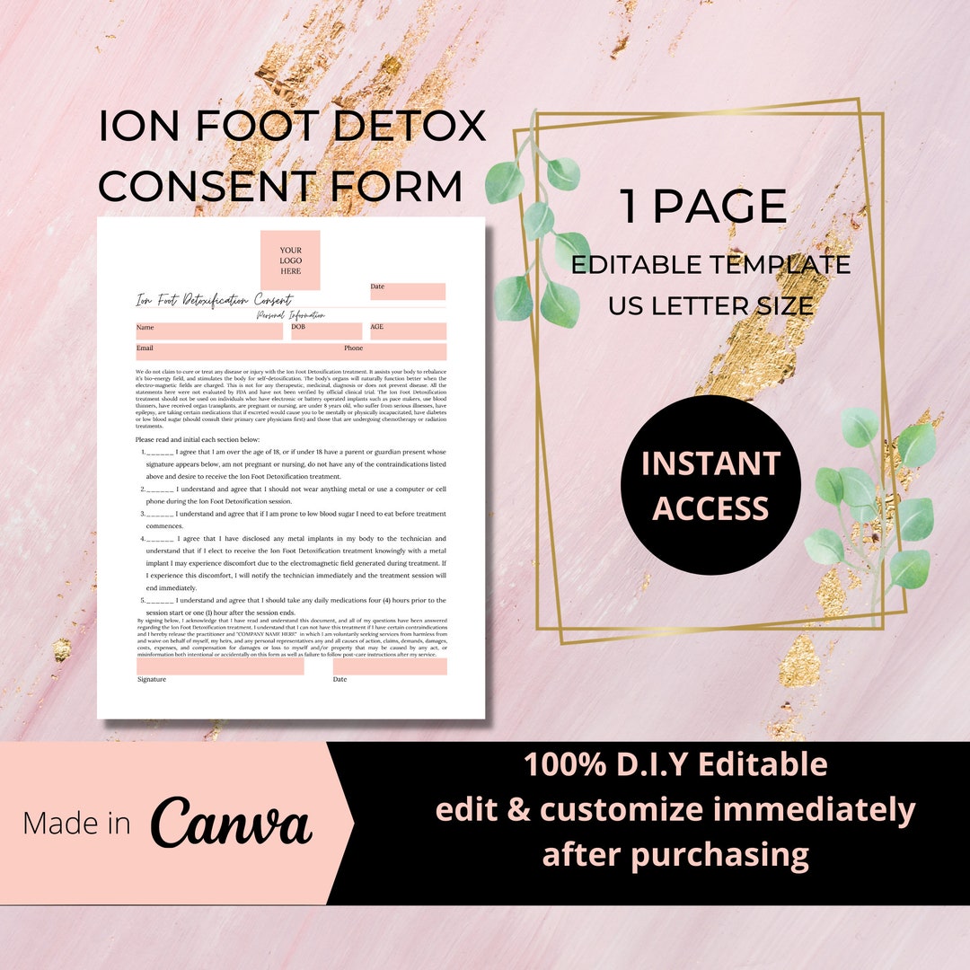Ion Foot Detoxification Consent Form I DIY Editable 1 Page Canva ...