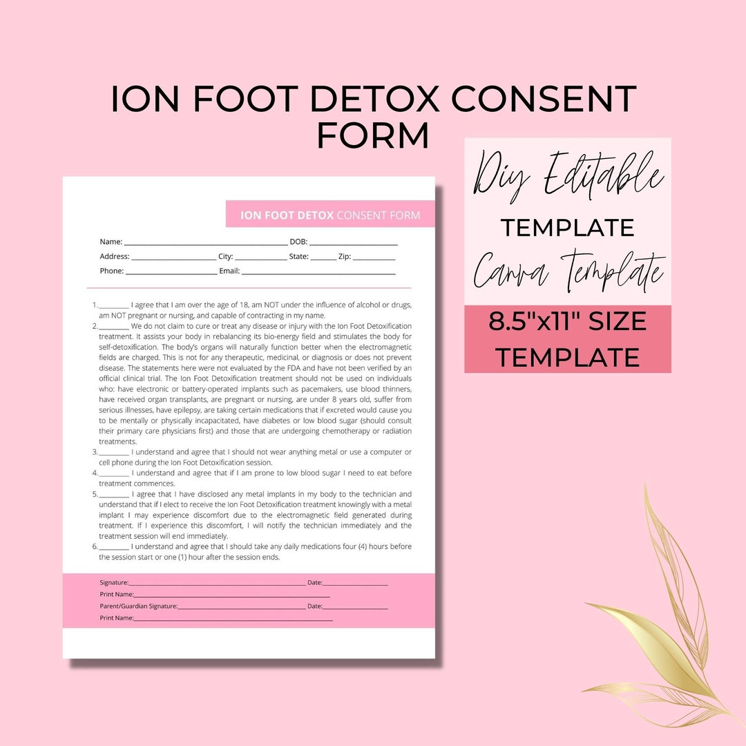 Ion Foot Detoxification Consent Form, DIY Editable 1 Page Canva ...