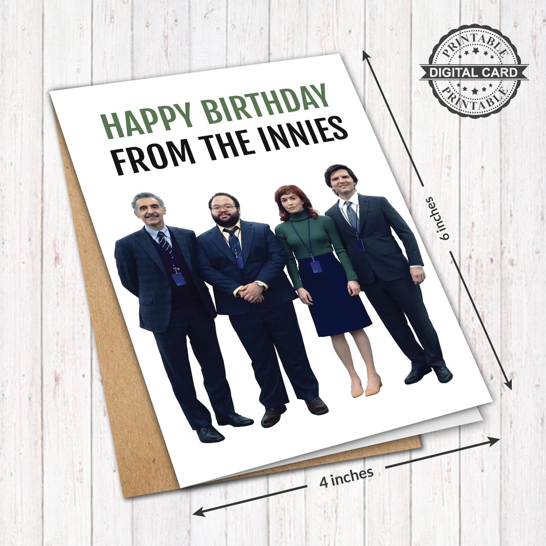 Severance Birthday Card, Happy Birthday From the Innies, PDF 4x6 ...