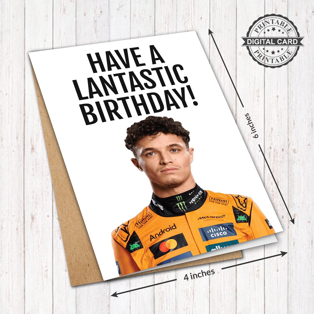 F1 Mclaren Lando Norris Printable Birthday Card, Have A Lantastic ...