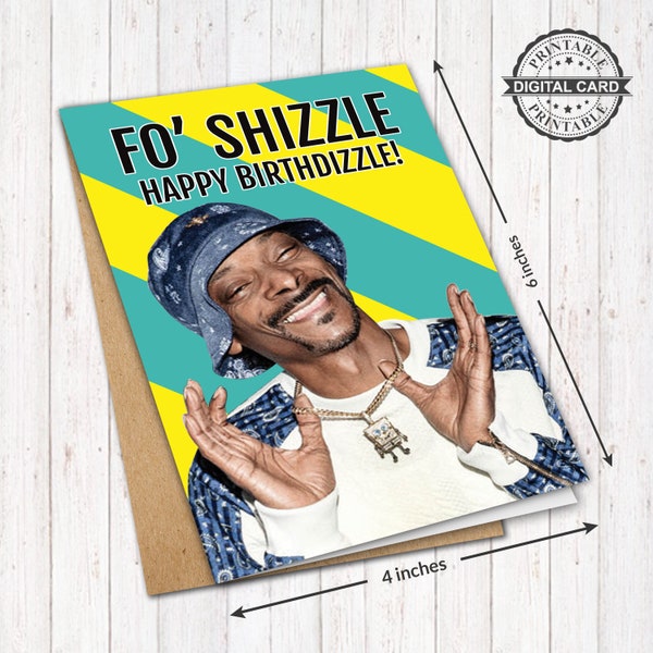 Snoop Dogg Instant Download Birthday Card - Etsy UK