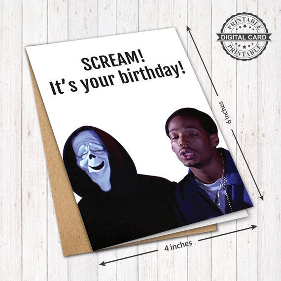 Scary Movie Printable Birthday Card Scream It's Your - Etsy