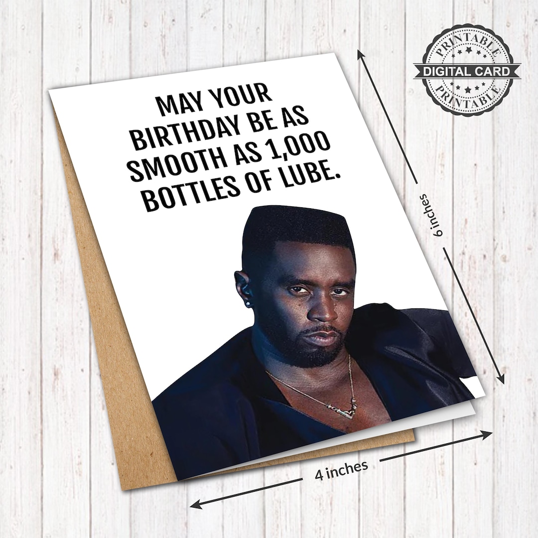 P Diddy Birthday Card, May Your Birthday Be as Smooth as 1000 Bottles ...