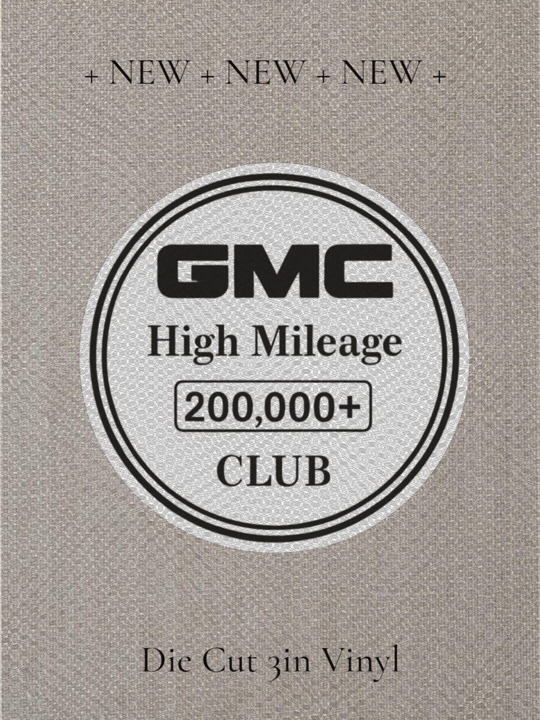GMC High Mileage Club Sticker – Funny Vinyl Decal for Car Window ...
