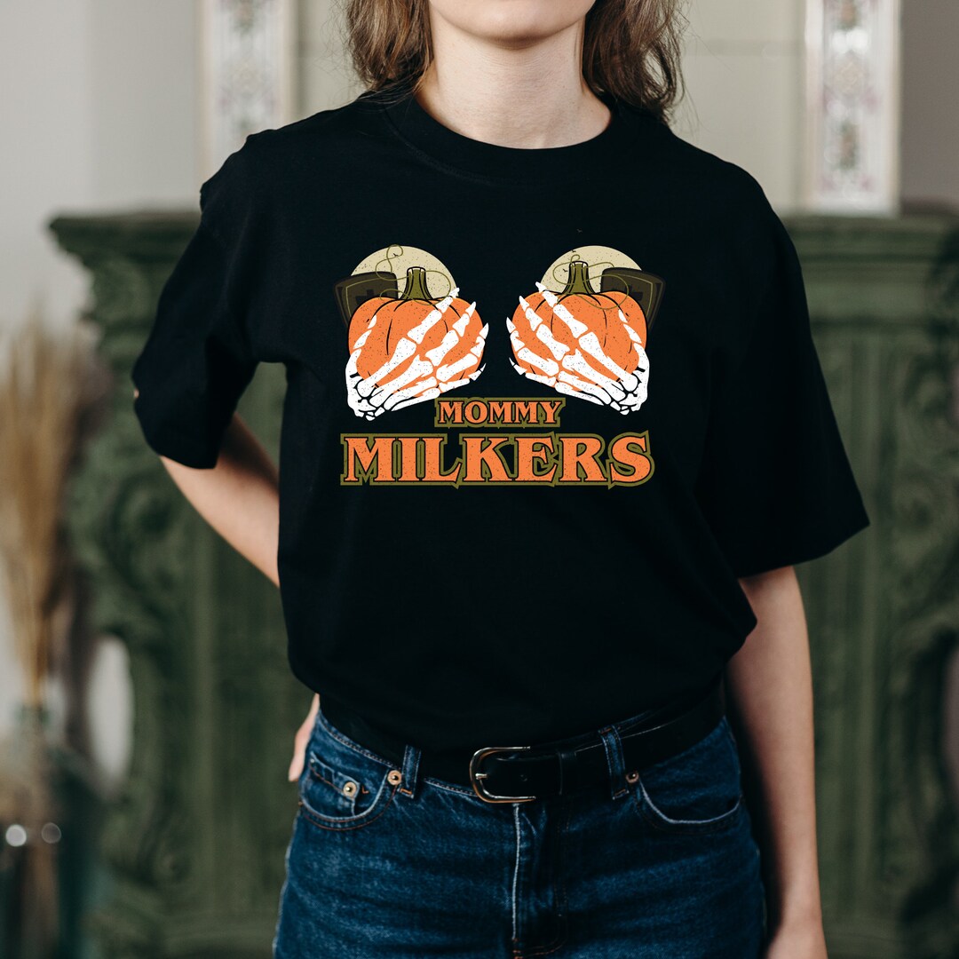 Funny Milkies Big Tiddies Meme Love Mommy Milkers Halloween - Etsy