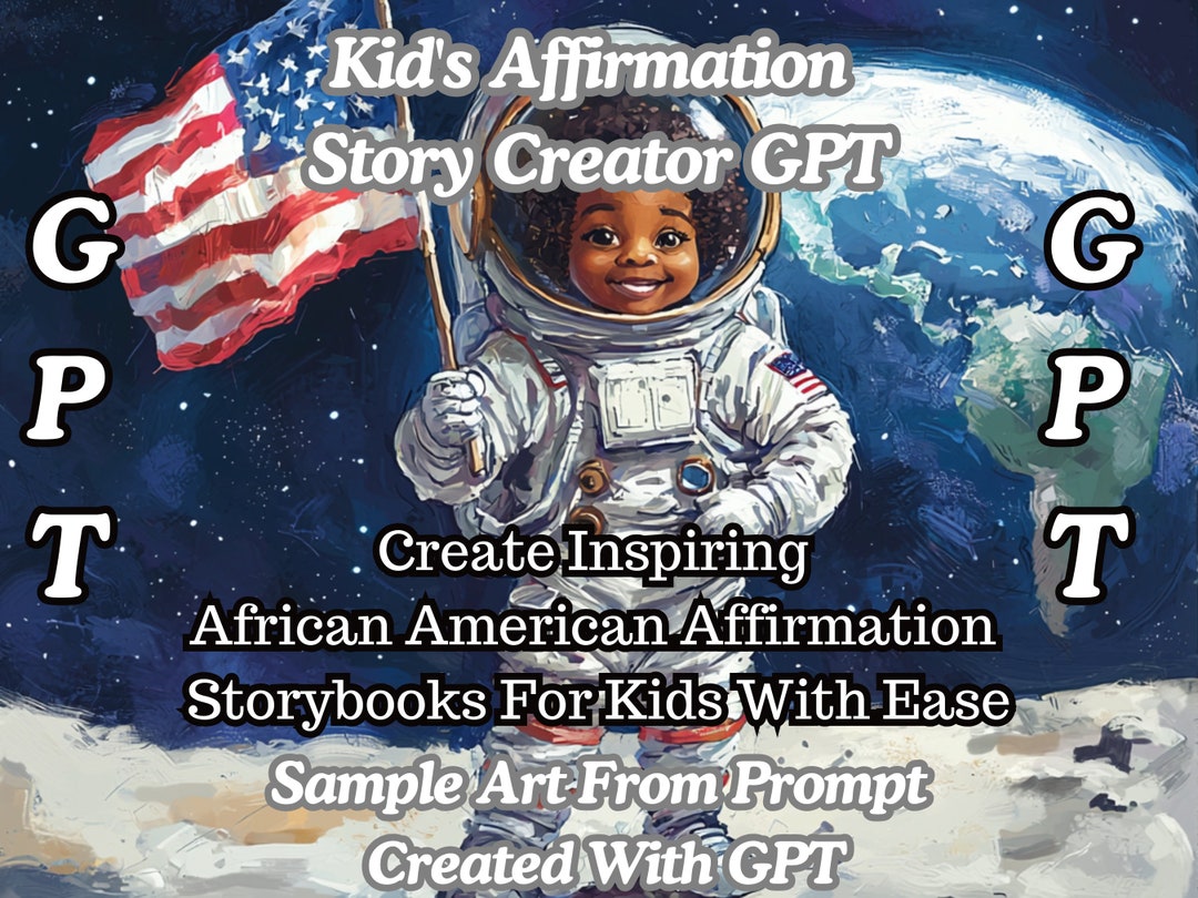 African American Kid's Affirmation Story Creator | Children’s Book GPT ...