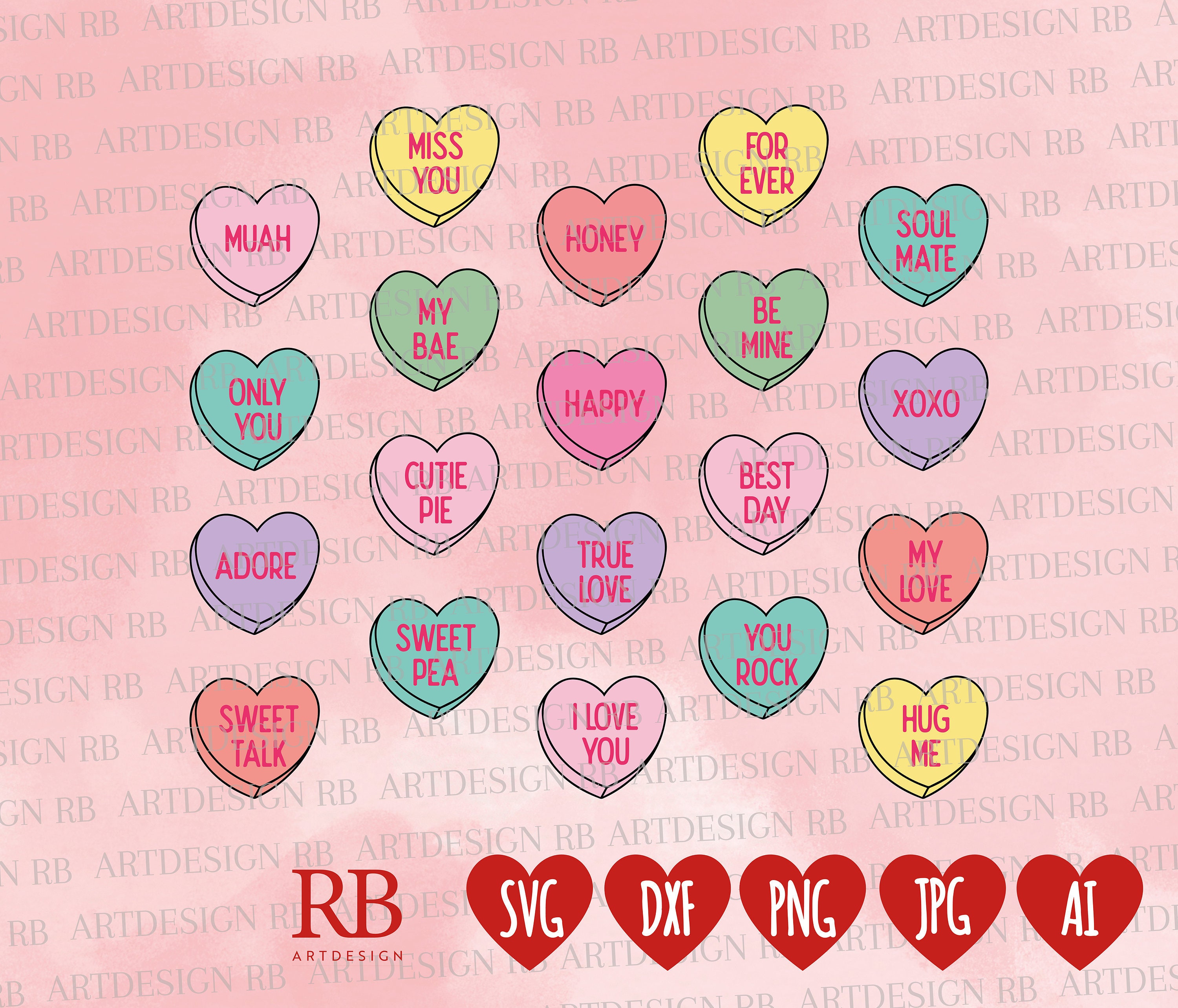 Conversation Hearts Svg Png Dxf Jpeg Ai Files For Cricut Etsy