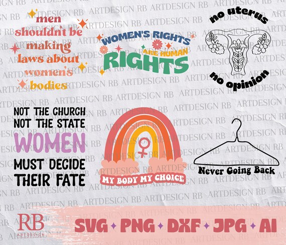 Reproductive Rights Svg Bundle My Body My Choice - Etsy