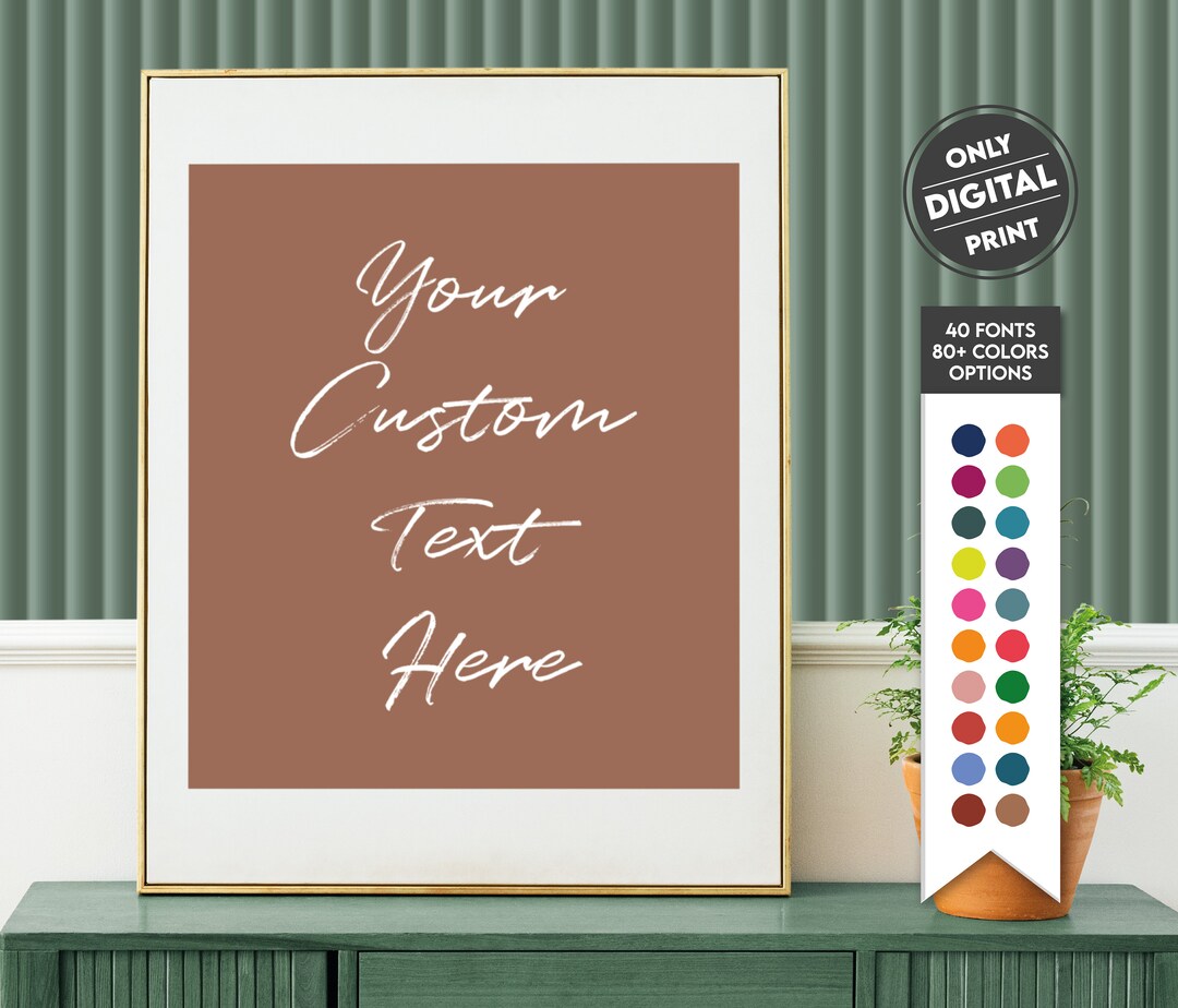 Digital Custom Quotes Poster, Custom Quote Wall Art, Personalised Quote ...