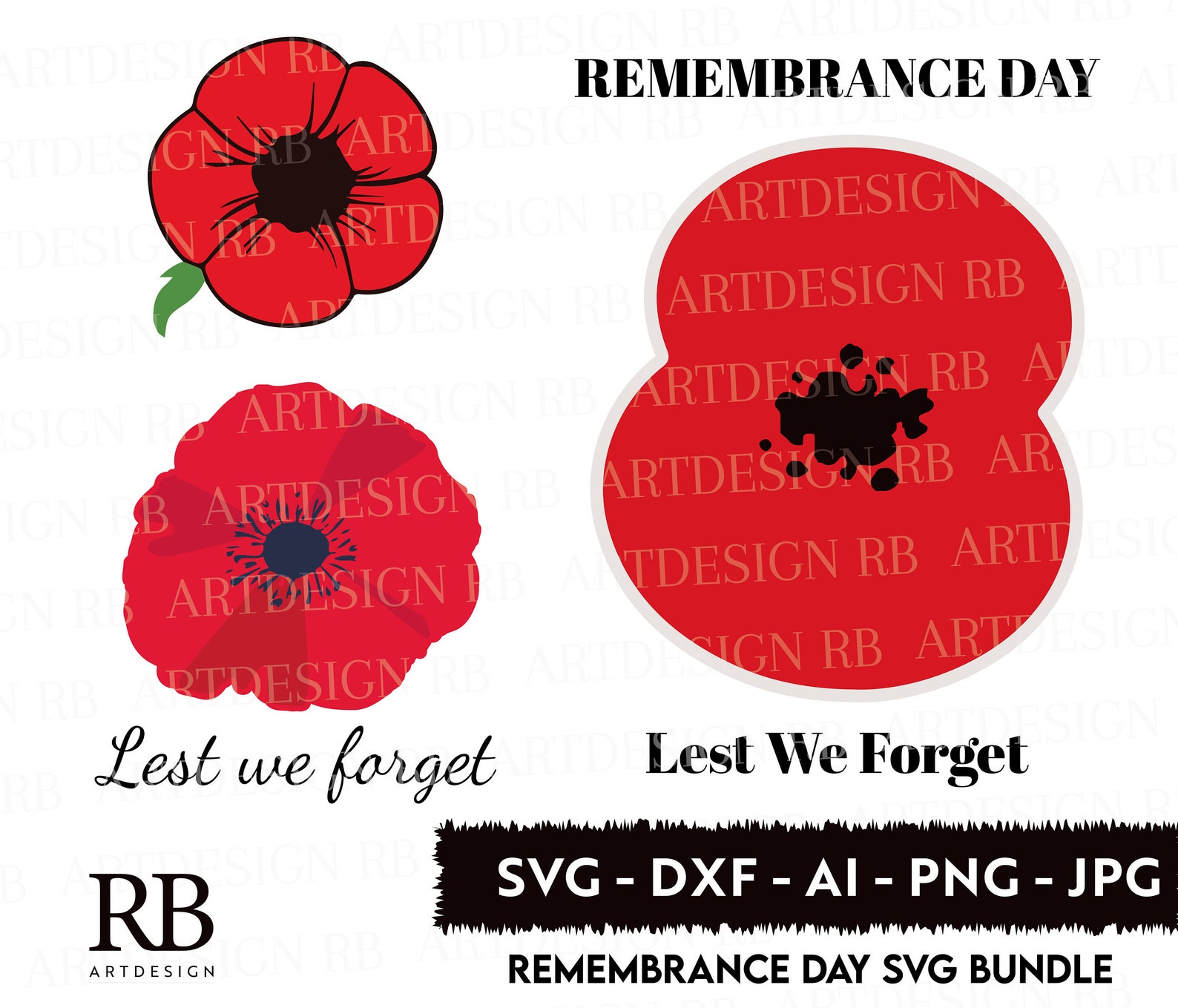 Lest We Forget Remembrance Day Bundle SVG/DXF/PNG/Jpeg/Ai | Etsy