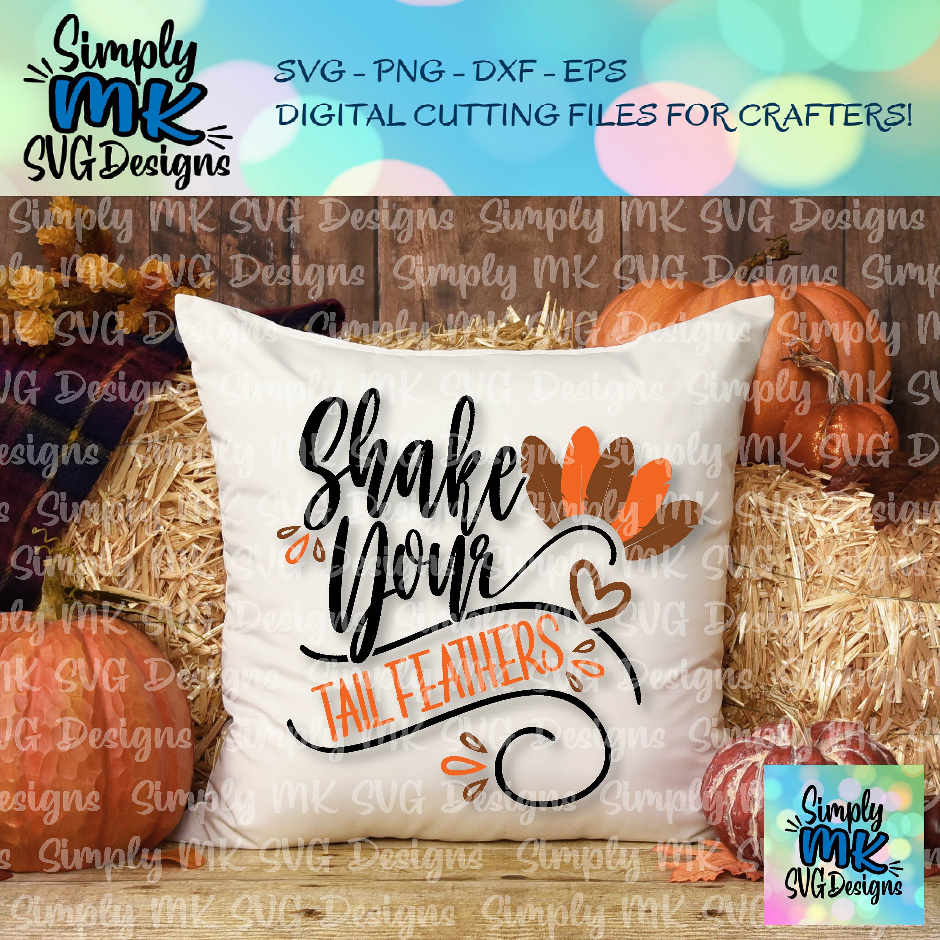 Shake Your Tail Feathers SVG - Thanksgiving SVG - Turkey - Happy ...
