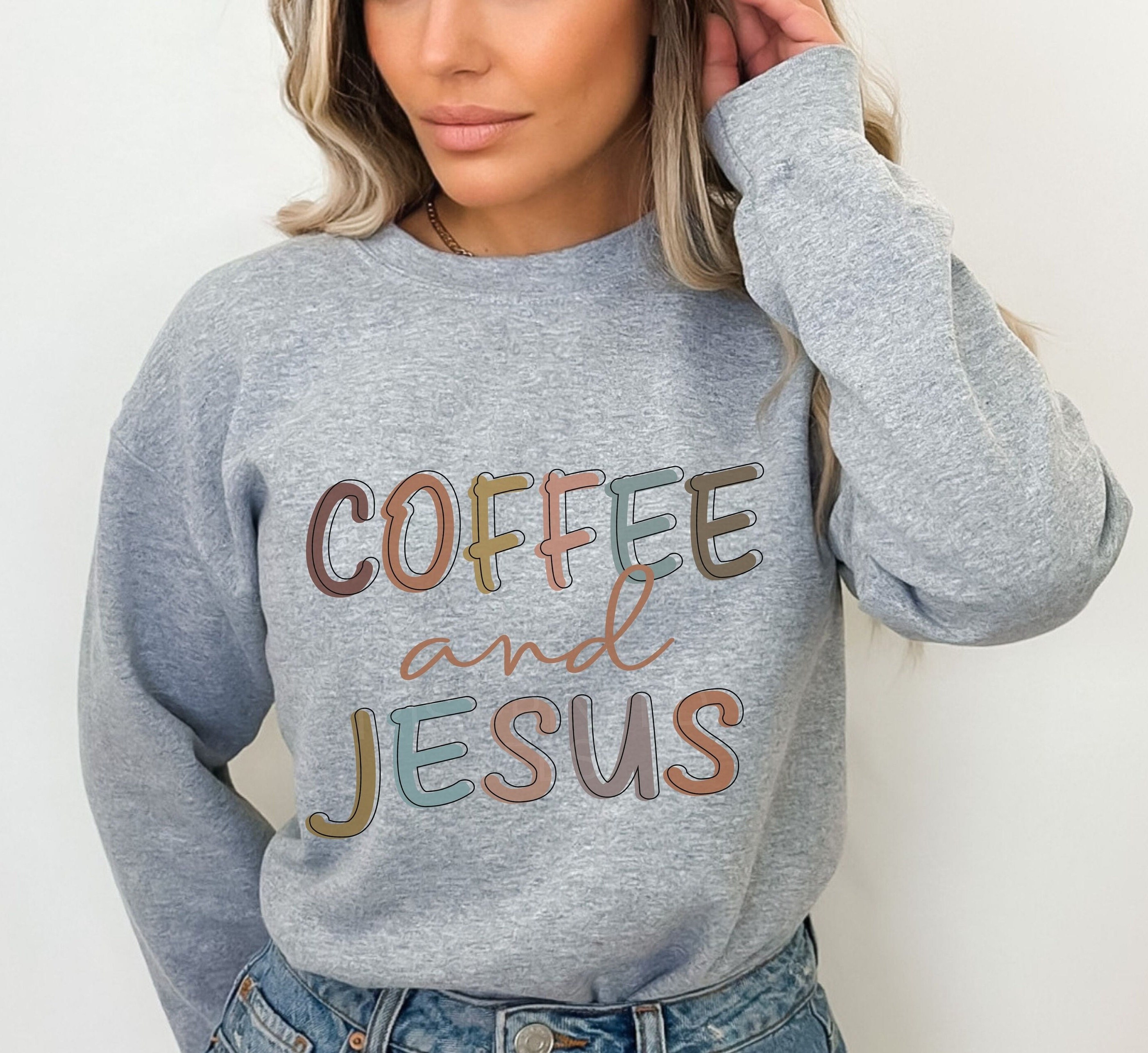 Christian Crewneck Coffee Sweater Worship Sweatshirt Jesus Crewneck ...